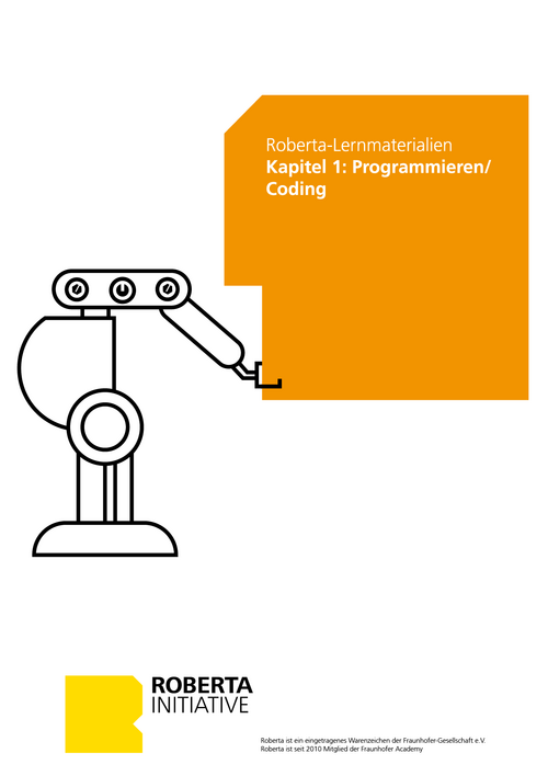 Programmieren mit Open Roberta – Kapitel 1: Programmieren/Coding - Roberta